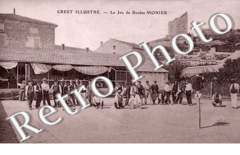 photo village 1900 LE JEU DE BOULES MONIER 26 CREST