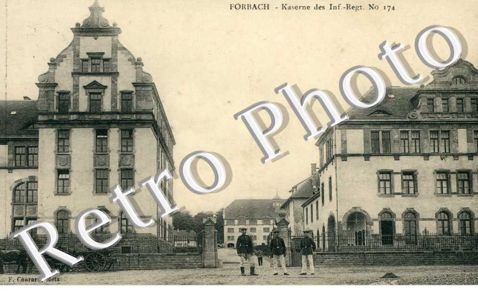 photo carte postale ancienne Kaserne des Inf. Regiment 57 FORBACH