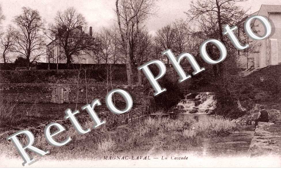 photos ancienne de mon village la Cascade 87 MAGNAC LAVAL