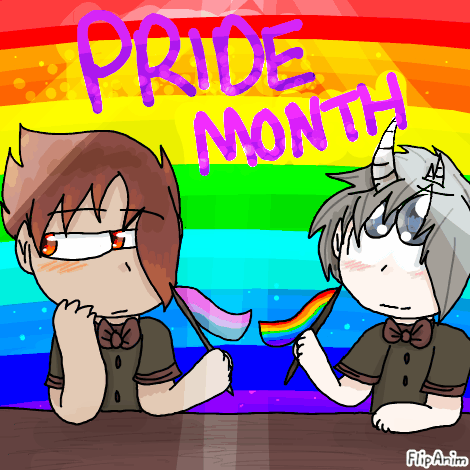 "Pride month"~ - FlipAnim