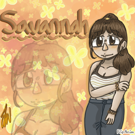 "Introducing: Savannah!"~ - FlipAnim