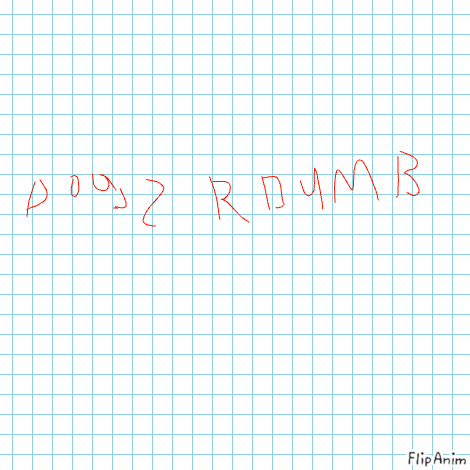 Dogs r dumb - FlipAnim