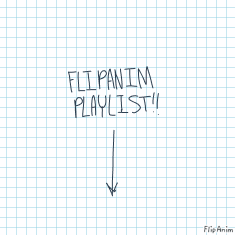 add your own songs! - FlipAnim