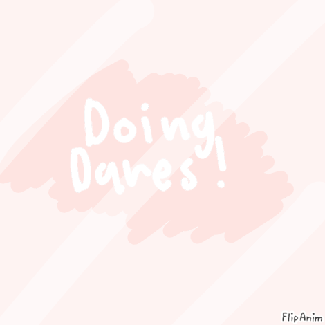 Doing dares in chats - FlipAnim