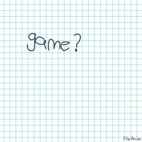 who wants to play a game - FlipAnim