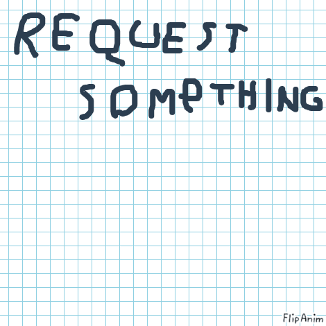 Request Somethis - FlipAnim