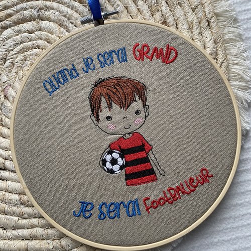 Cercle tambourin brodé quand je serai grand je serai footballeur - Un ...